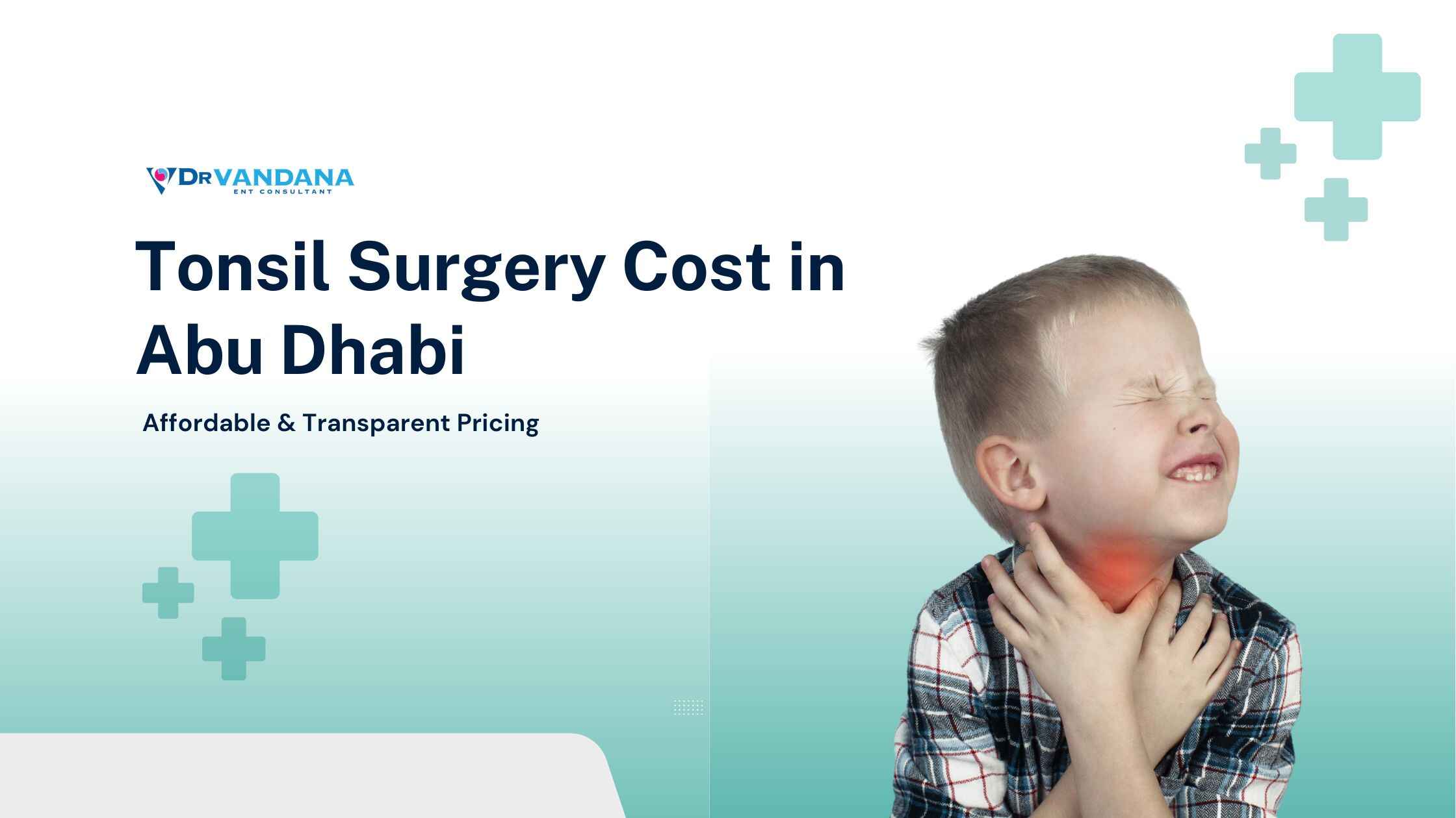 Tonsil Surgery Cost Abu Dhabi – Dr. Vandana Binu