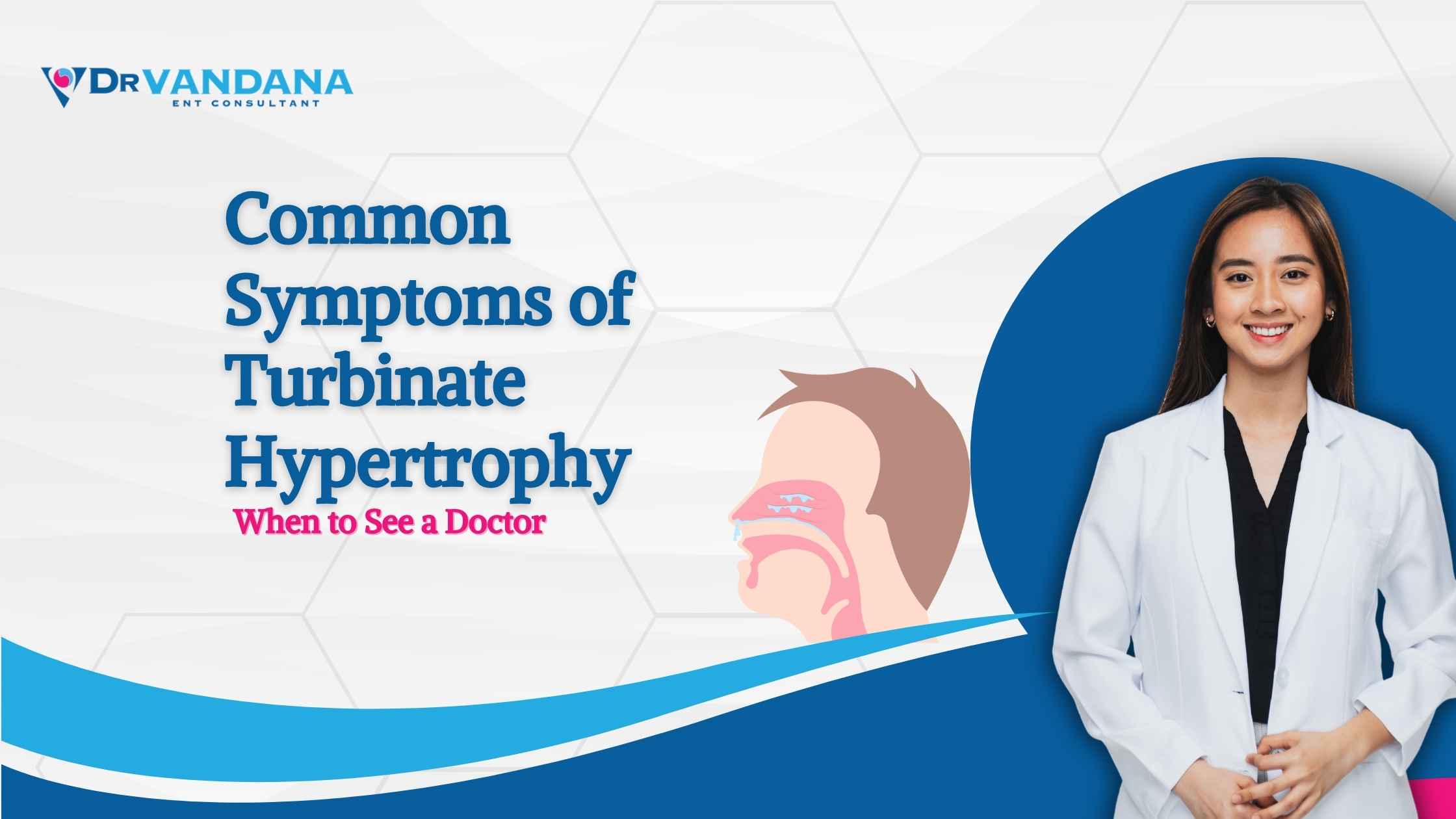 Turbinate Swelling Symptoms